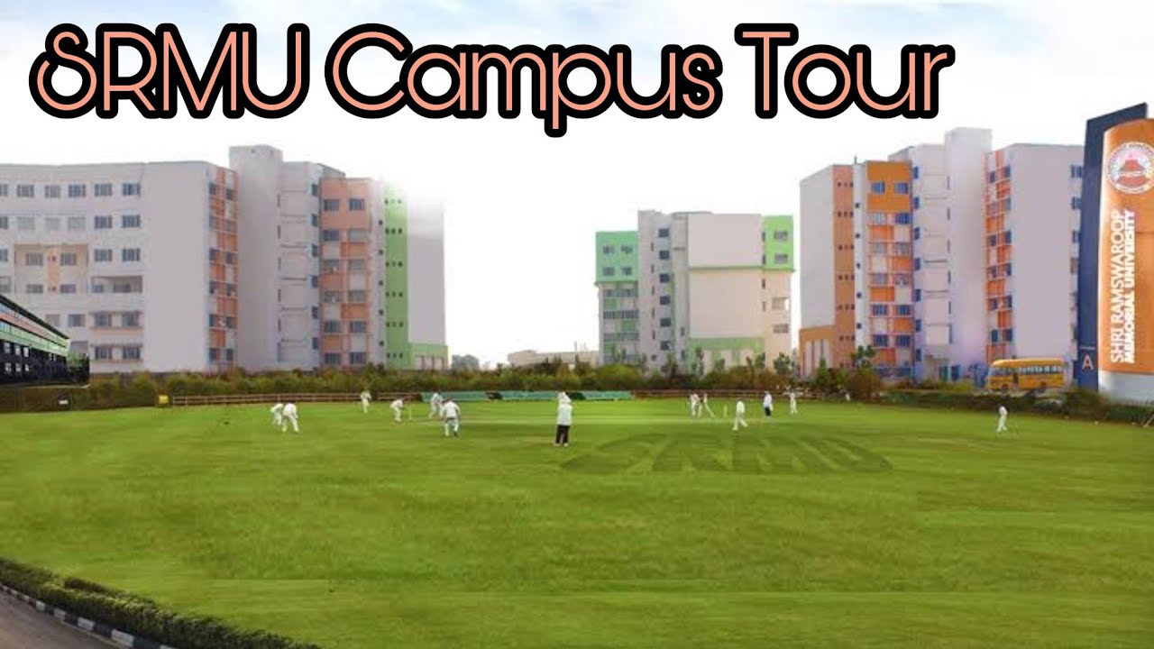 😢vlog#2 | SRMU Campus Tour | Shri Ramswaroop memorial university ...