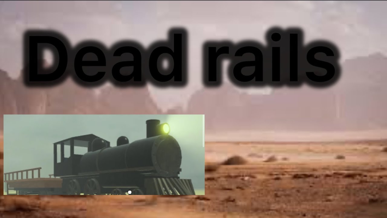 Dead rails(it went so bad) - YouTube