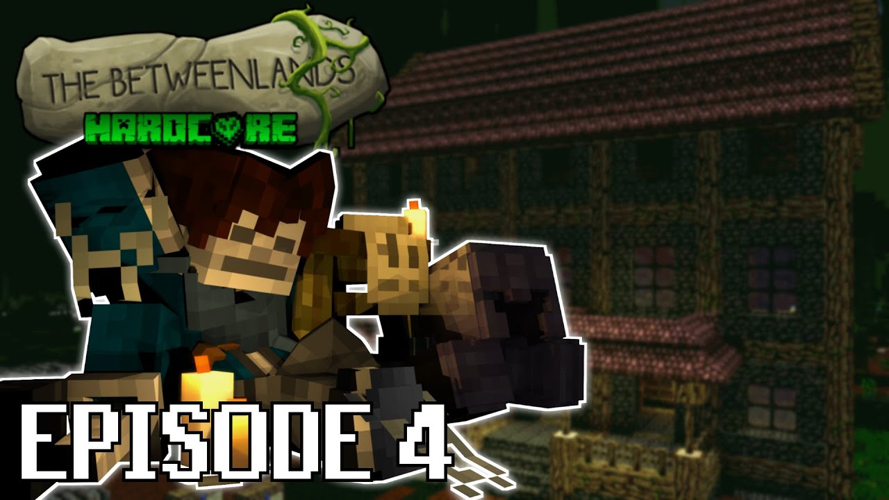 The House Took Forever - The Betweenlands Hardcore EP.4 Season 2 - YouTube