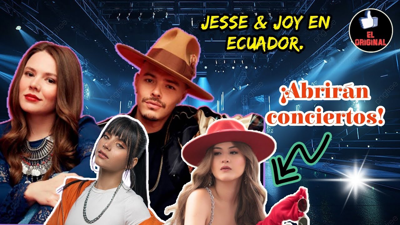 Mar Rendón y Nadira abrirán los concierto de Jesse & Joy en Ecuador ...