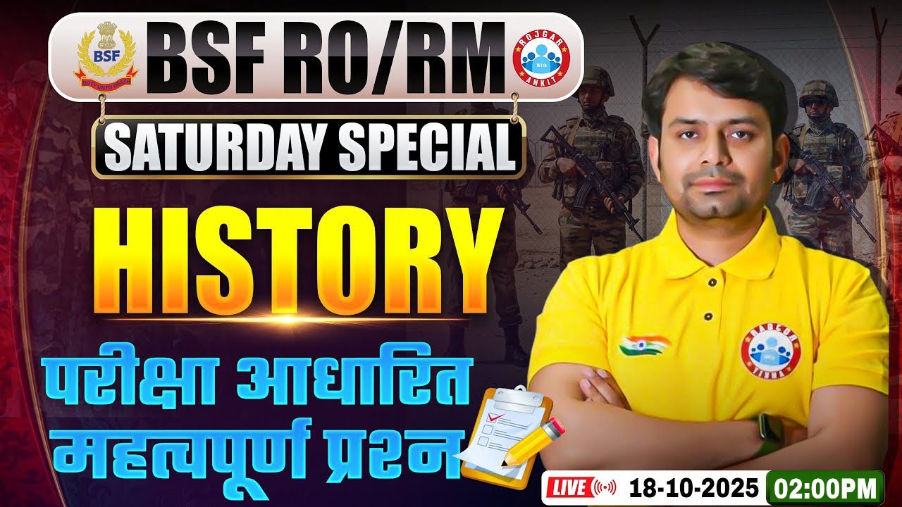 BSF RO/RM History Class 2025 | Saturday Special | BSF History PYQ's ...