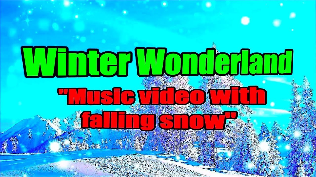 Winter Wonderland "With Falling Snow" karaoke - YouTube