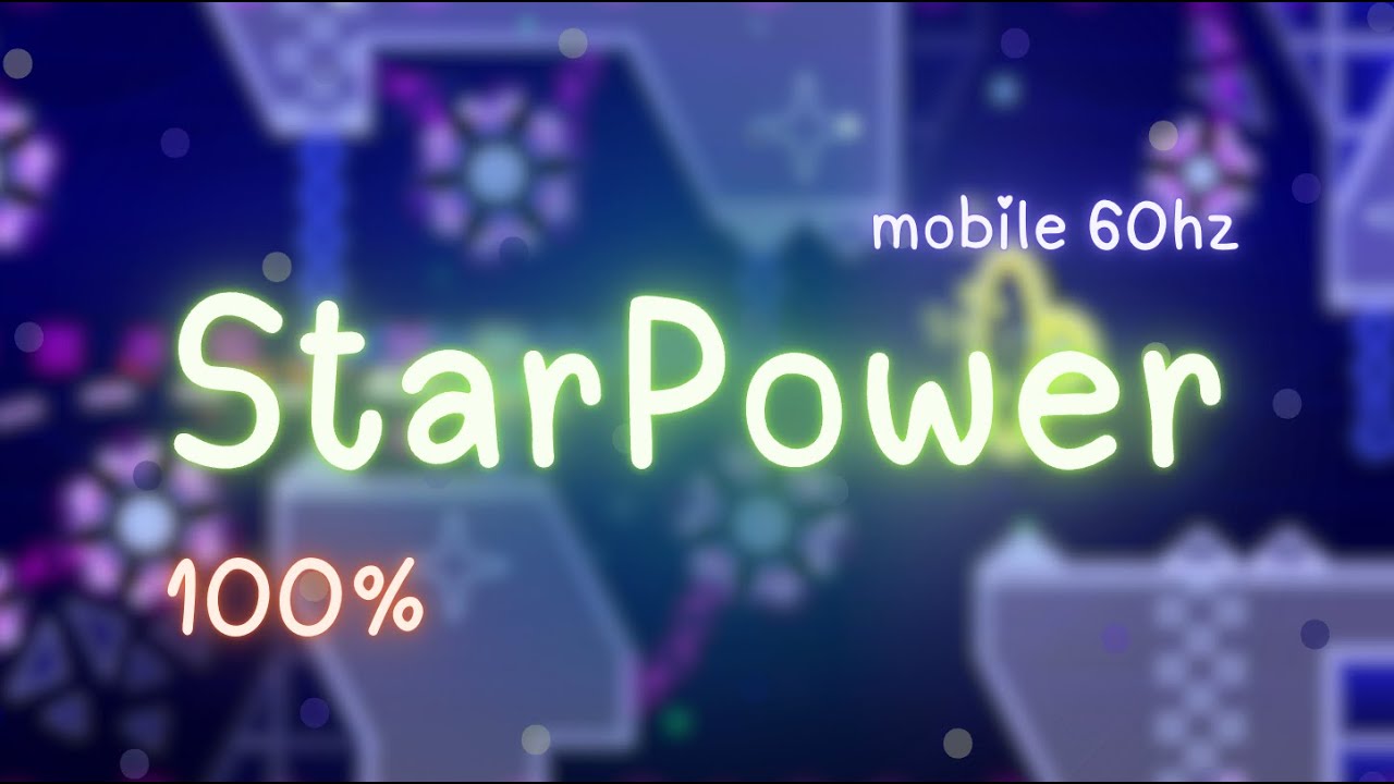 (easiest extreme?) StarPower 100% [MOBILE 60hz] - YouTube
