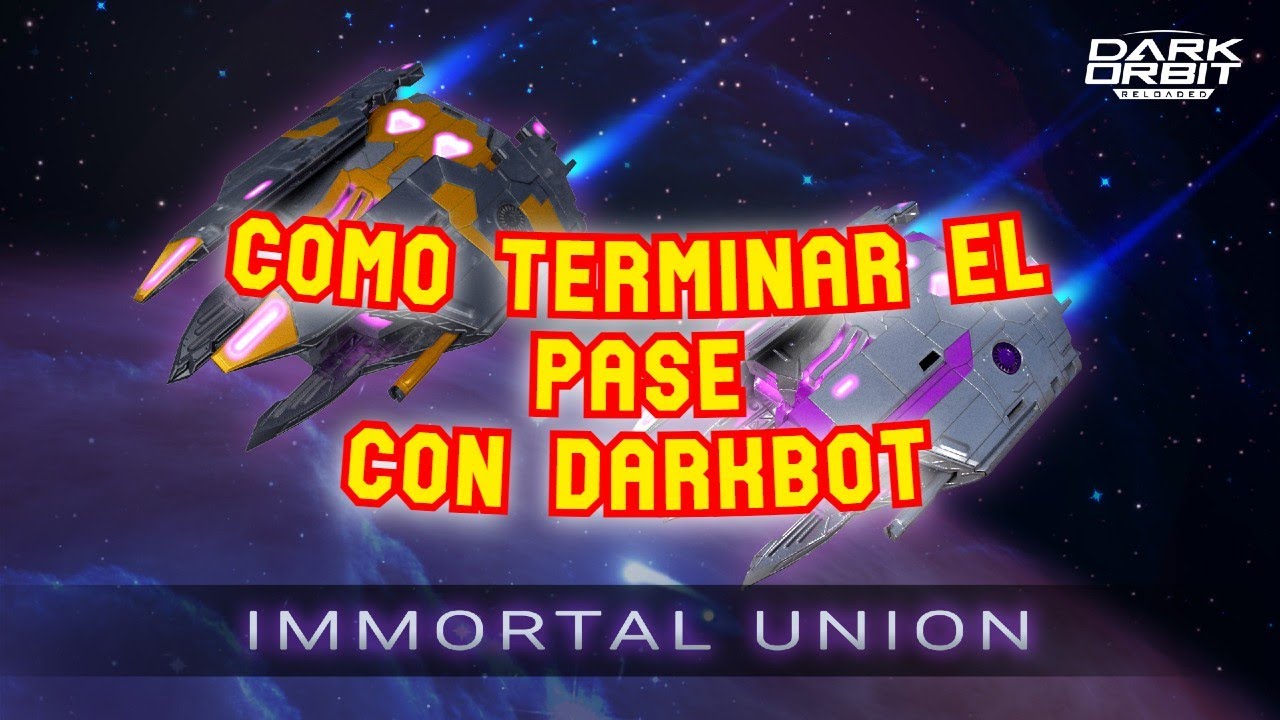Como configurar Darkbot para el evento "Unión Imortal" | Darkorbit 2023 ...