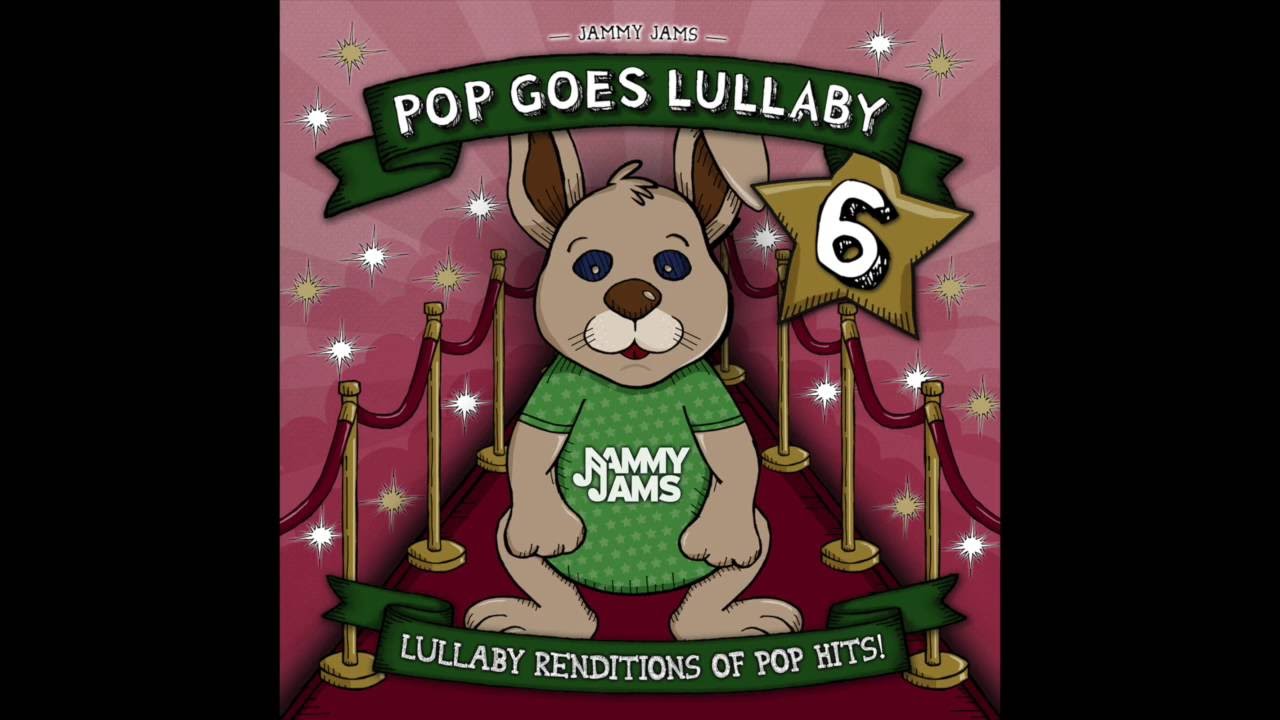 What Do You Mean? (Lullaby Rendition of Justin Bieber) - Jammy Jams ...