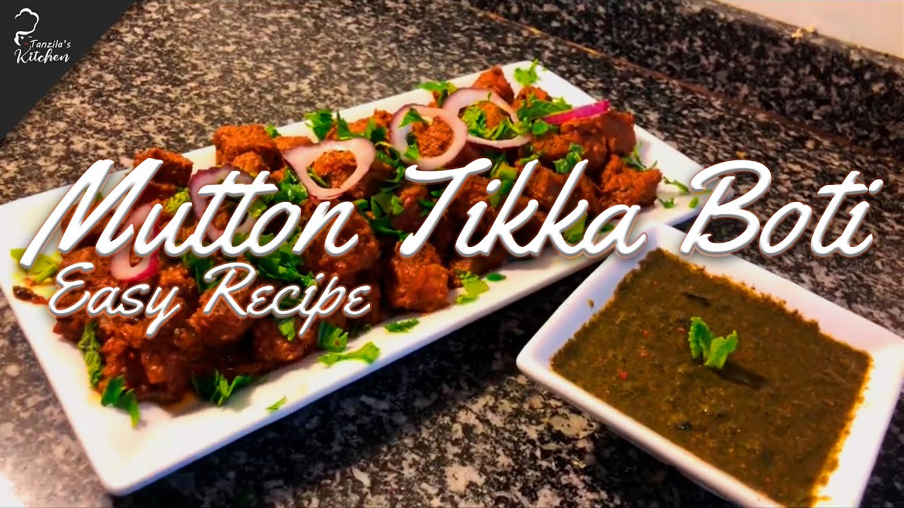 Mutton Tikka Boti Very Easy Recipe | Tanzila's Kitchen👩‍🍳 - YouTube