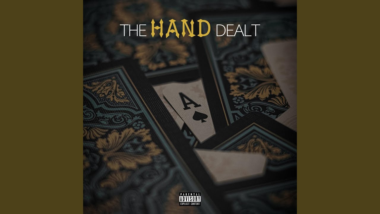 The Hand Dealt - YouTube
