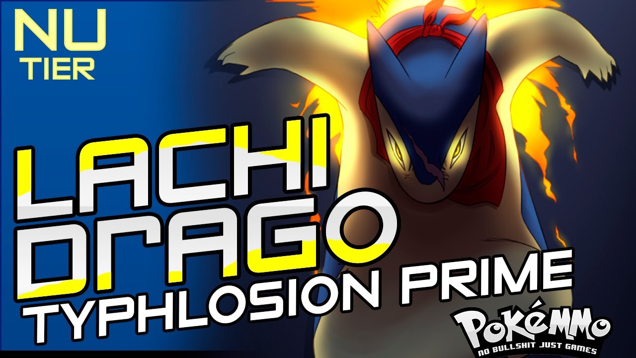 LACHIDRAGO y su TYPHLOSION Prime destrozan NU | PokeMMO - YouTube