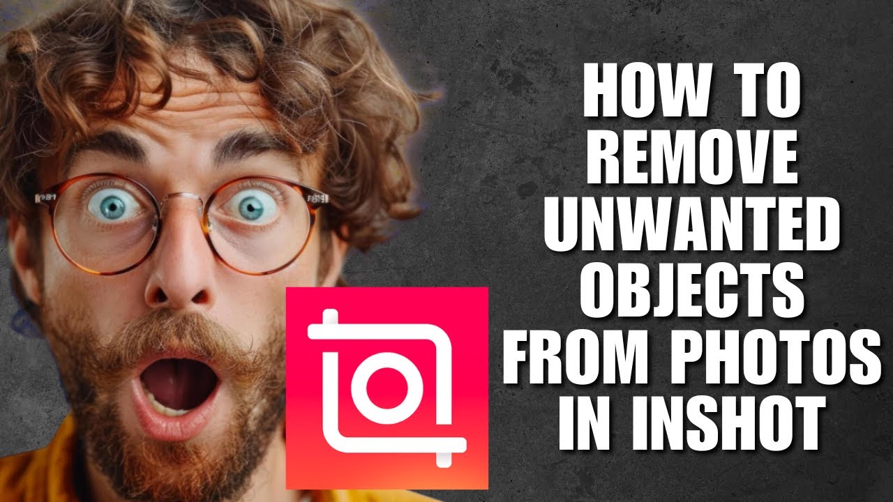 How To Remove Unwanted Objects From Photos In Inshot (Photo Cleanup ...