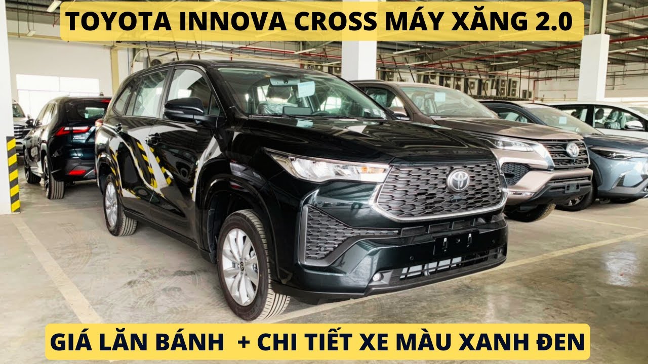 Toyota Innova Cross 2024 Máy Xăng | Xe Innova Cross 2.0 Máy Xăng Màu ...
