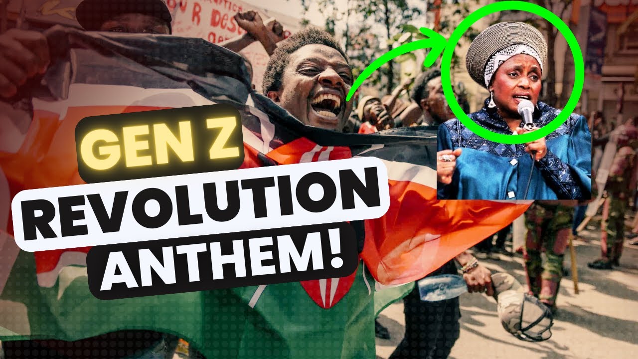 The Songs That Are Fueling The GenZ REVOLUTION In KENYA!!🔥 💥 - YouTube