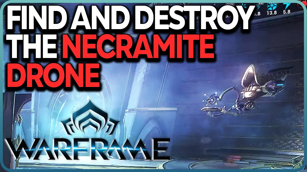 Find and Destroy the Necramite Drone Warframe Whispers in the Walls ...