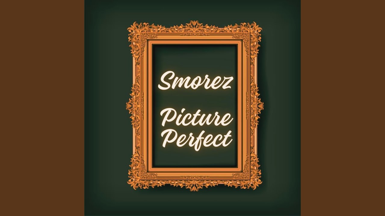 Picture Perfect - YouTube