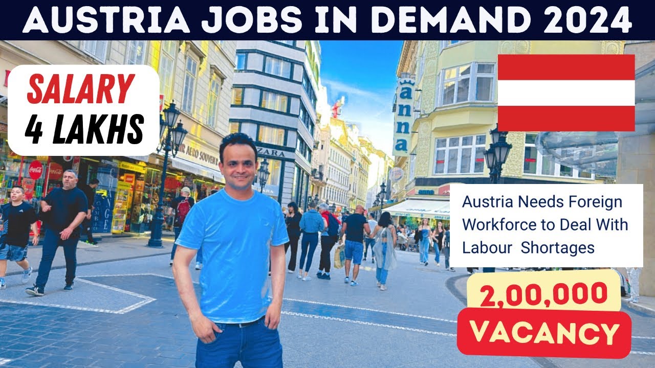 Austria Urgent Need for 200,000 Laborers | Austria Jobs-In-Demand ...