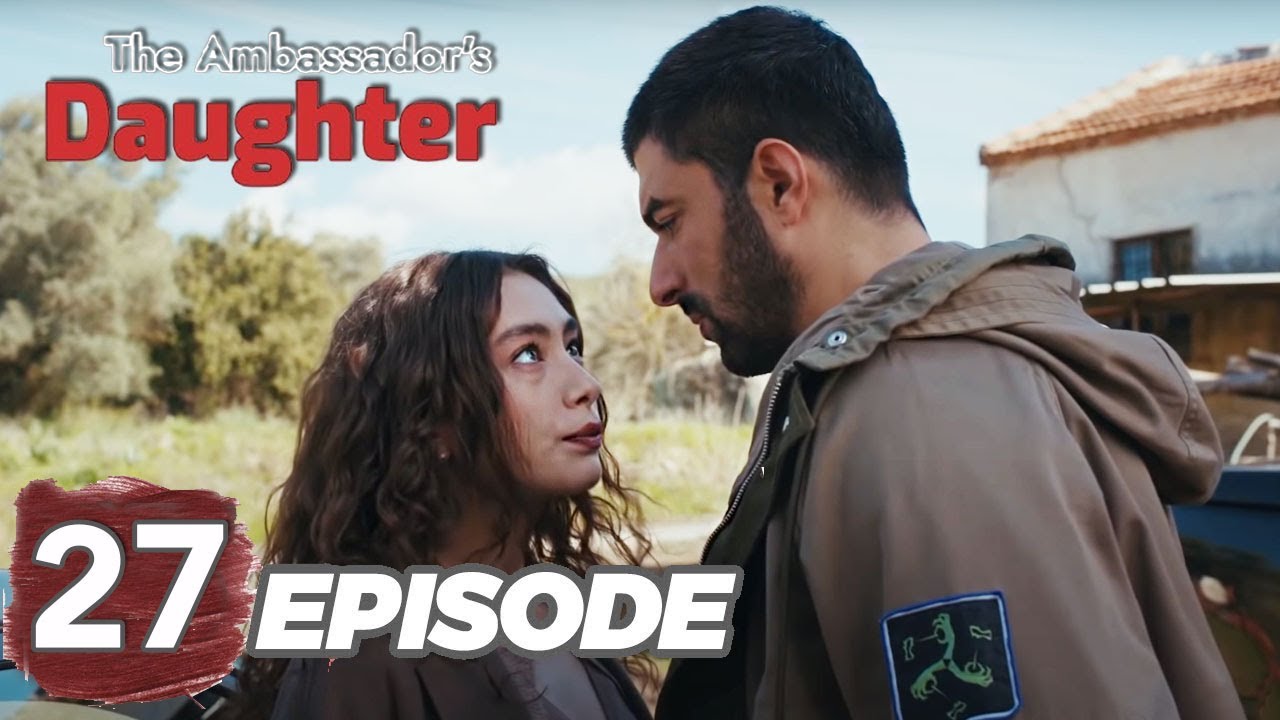 The Ambassador's Daughter Episode 27 (Showbiz Click Review) - YouTube