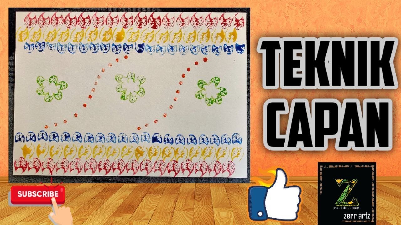 TEKNIK CAPAN II Pendidikan Seni Visual II Visual Art - YouTube