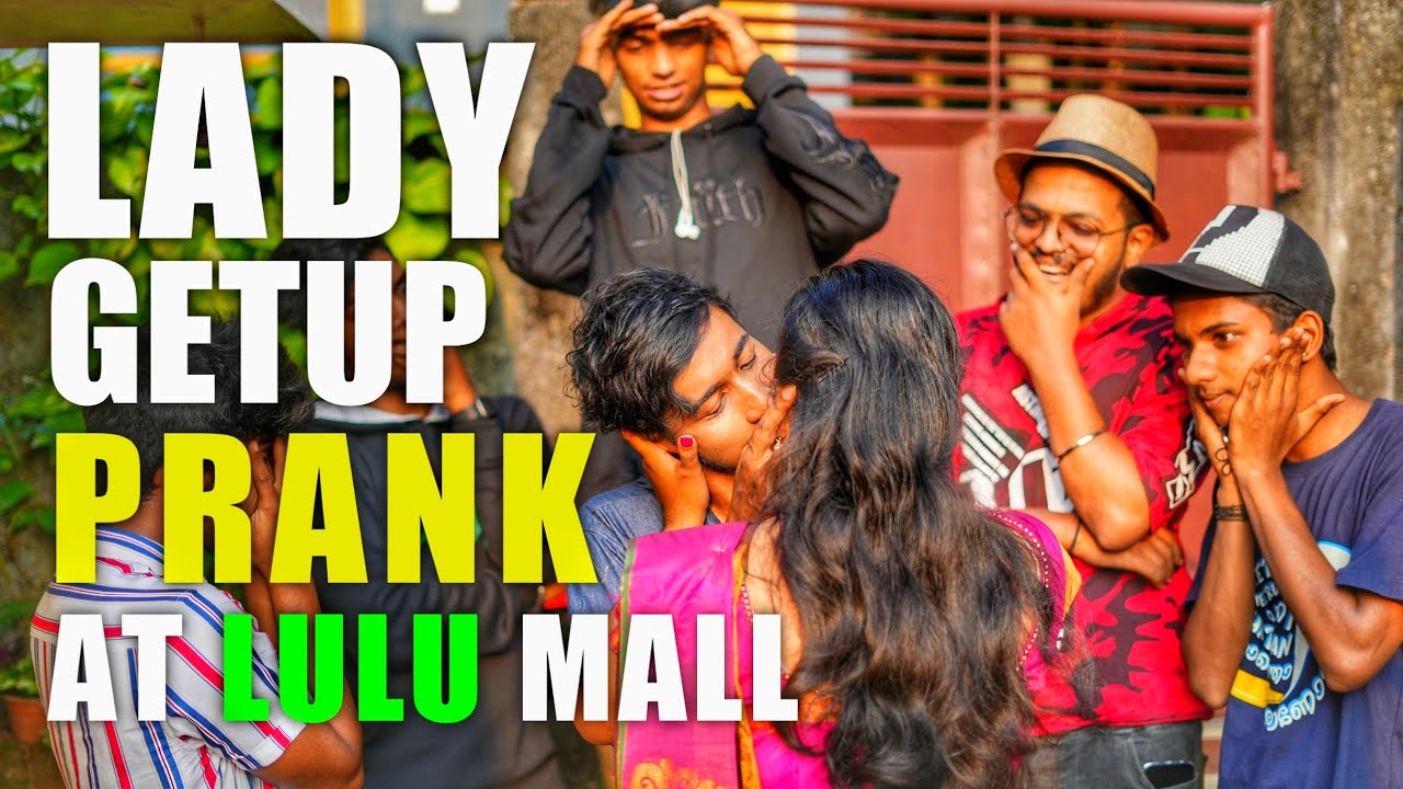 LADY GETUP PRANK | First Prank At Lulu Mall Trivandrum | Hug My ...