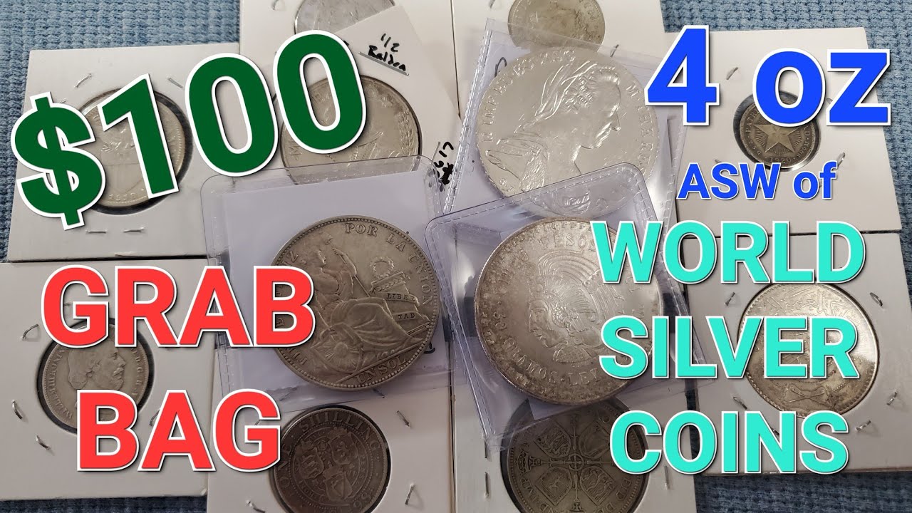 Mail Call # 79 : $100 FOREIGN / WORLD SILVER COIN GRAB BAG from AG ...