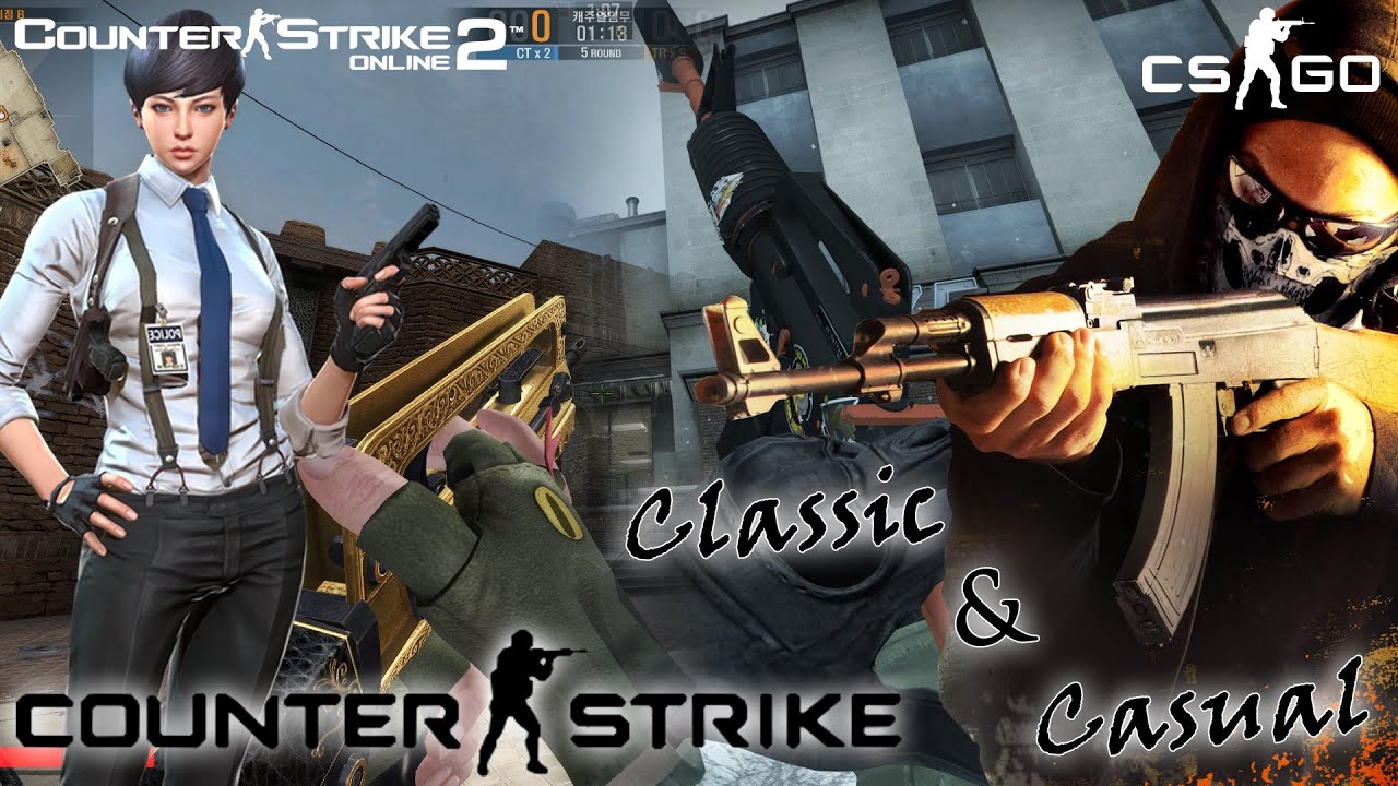 [Counter-Strike] Classic & Casual in CS:GO / CS:O2 - 카운터 스트라이크 클래식 ...