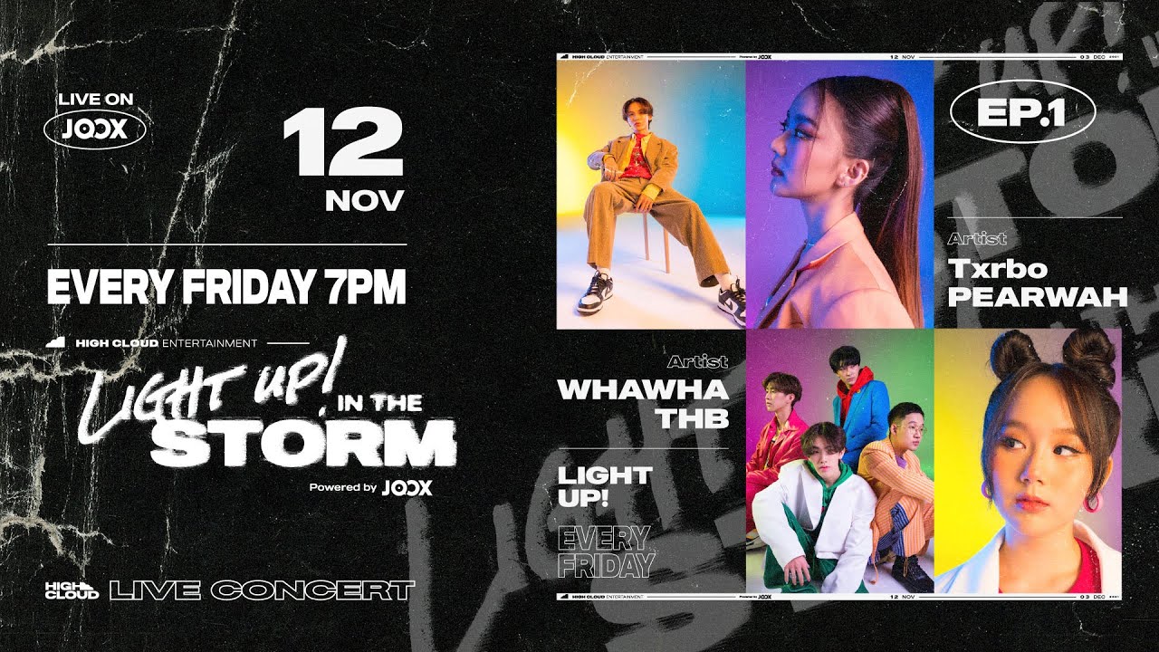 HIGH CLOUD ENTERTAINMENT Presents ‘LIGHT UP IN THE STORM’ Powered by ...