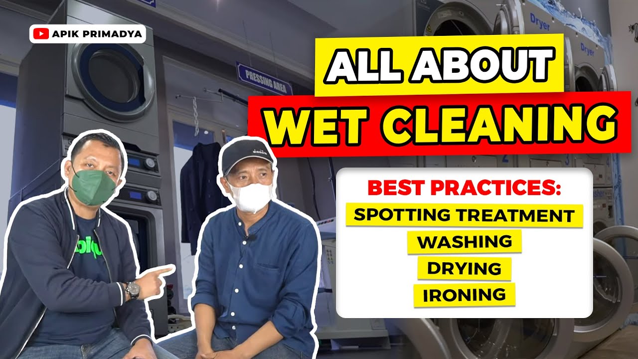 APA ITU WET CLEANING? | Apik Primadya - YouTube