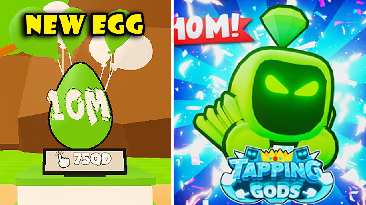 New Update! 10M Event Egg + 3 New Secret Pet in Tapping Gods Simulator ...
