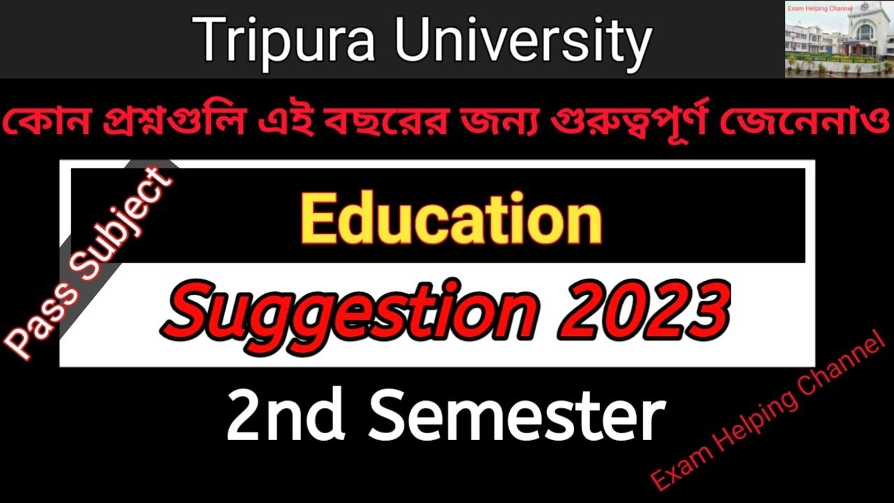 2nd Semester Education Pass Suggestion 2023 - YouTube