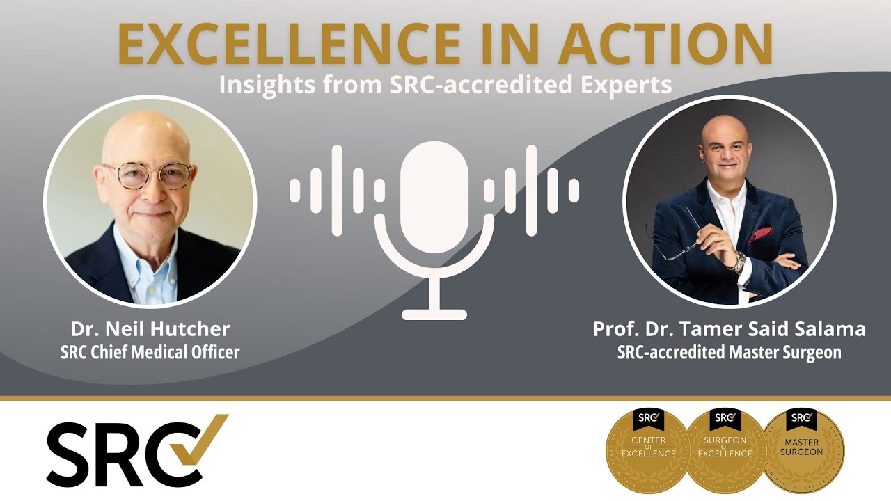 Excellence in Action with Dr. Neil Hutcher and Prof. Dr. Tamer Said ...