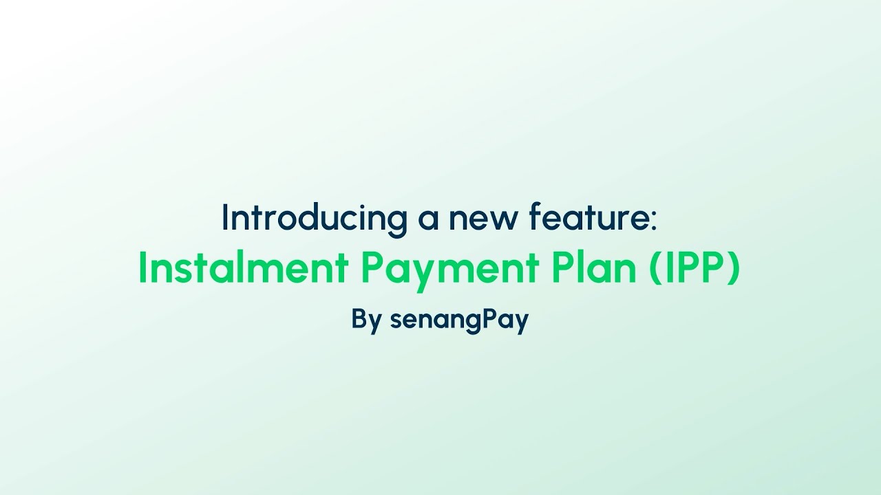 Introducing Instalment Payment Plans (IPP) - YouTube