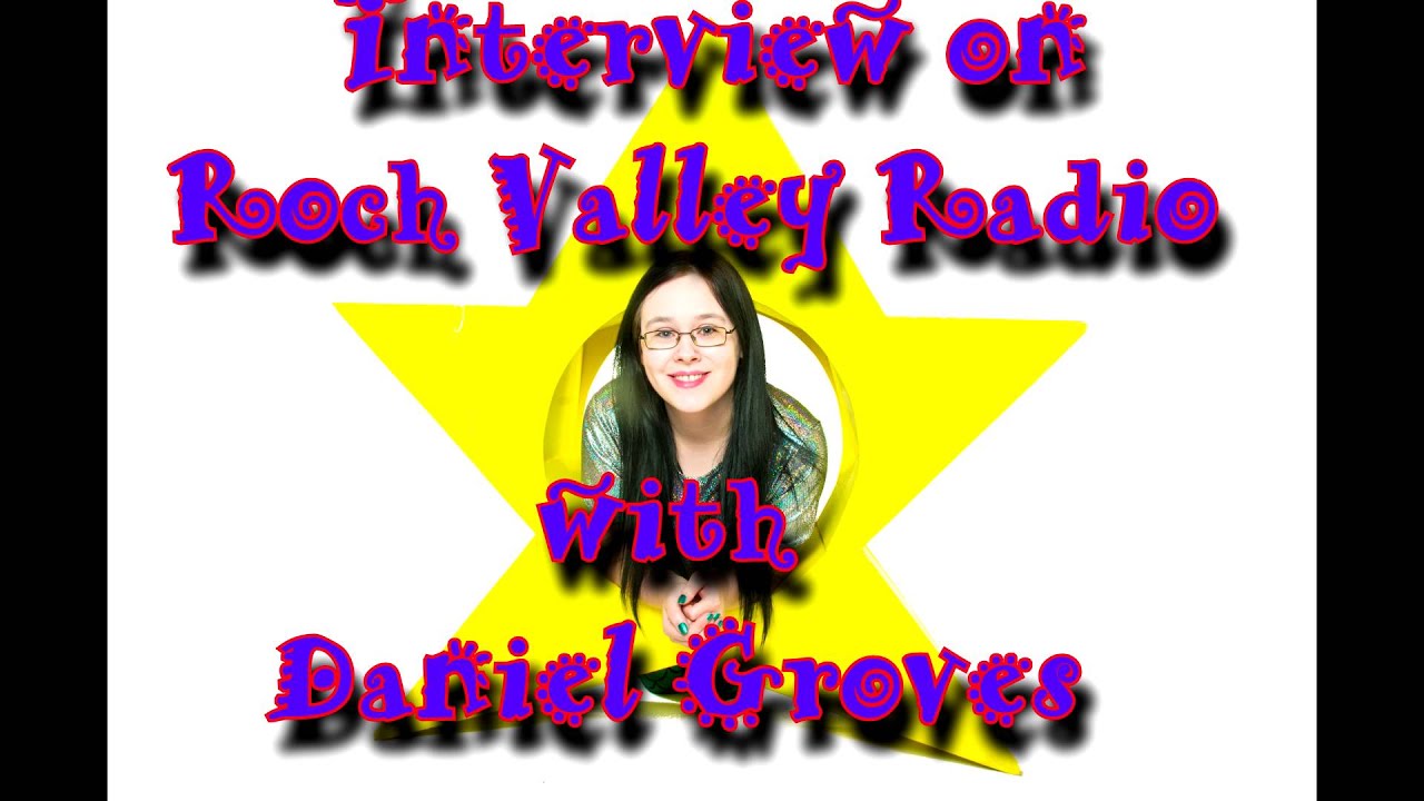 INTERVIEW ON ROCH VALLEY RADIO JUNE 2015 - YouTube