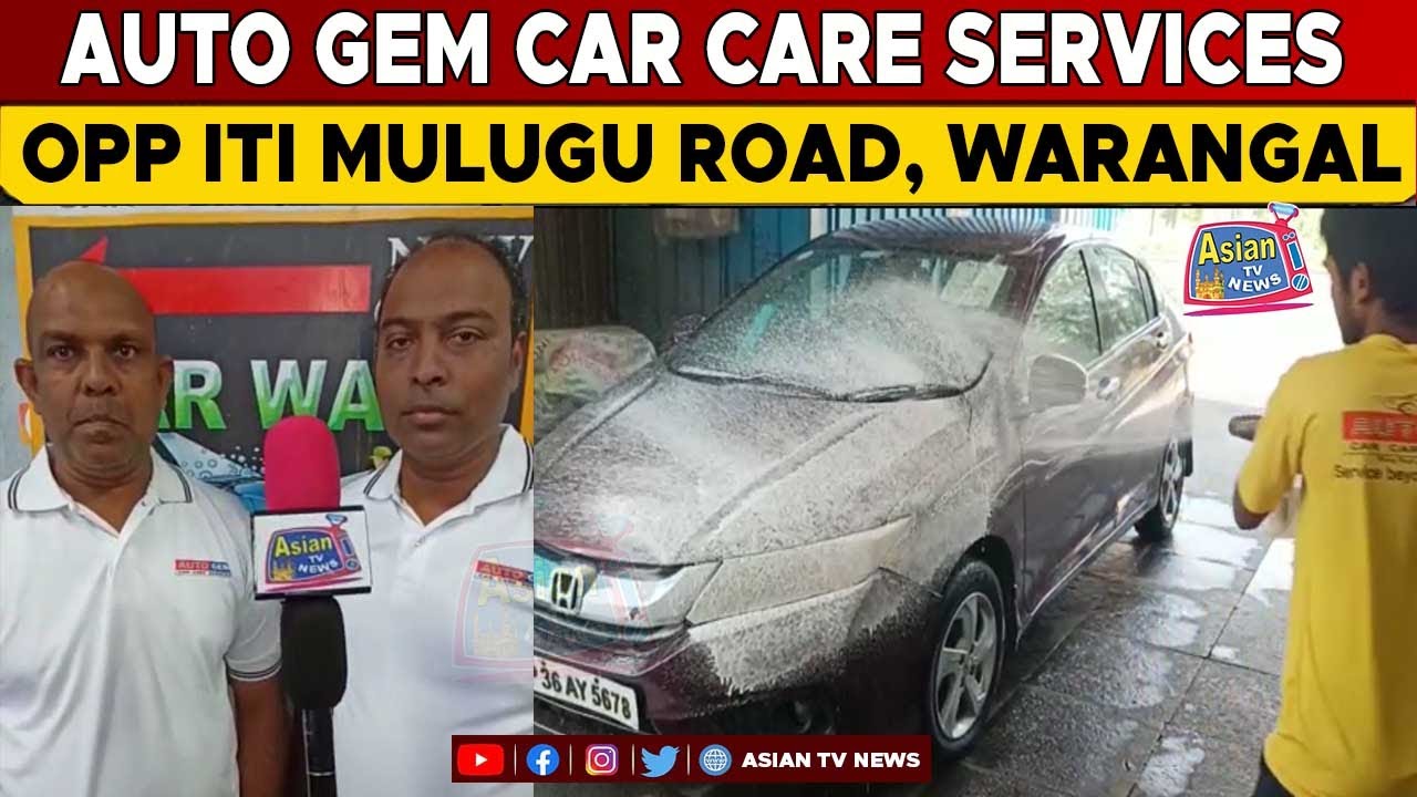 AUTO GEM CAR CARE SERVICES OPPOSITE ITI MULUGU ROAD, WARANGAL | ASIAN ...