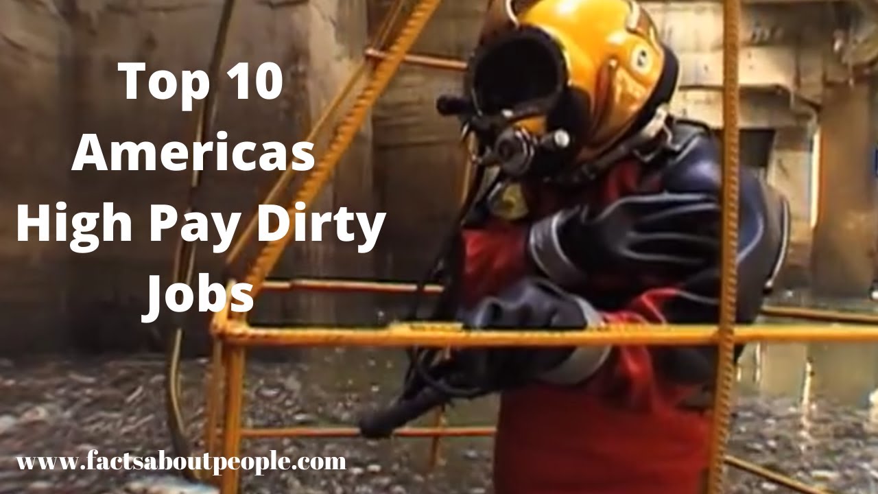 Top 10 High Pay Dirty Jobs in the World || Explained Video - YouTube