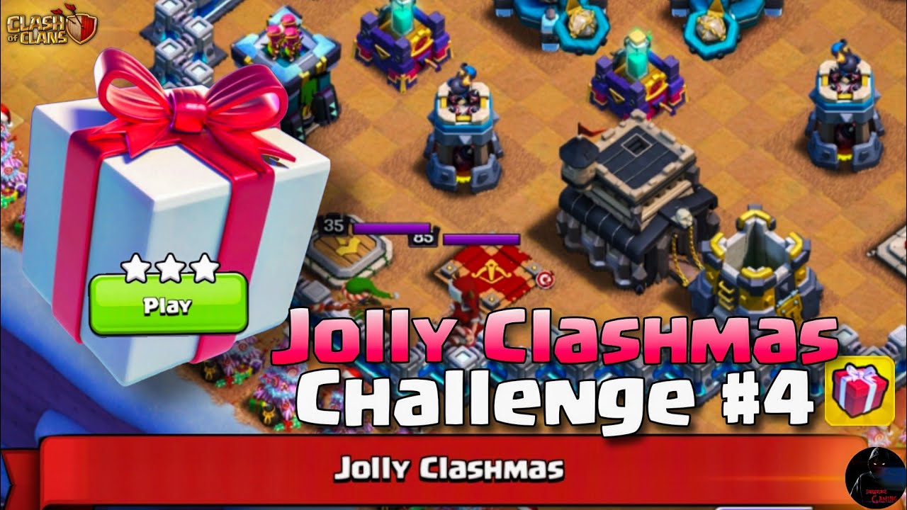 Easily 3 Star Jolly Clashmas Challenge #4 (Clash of clans ...