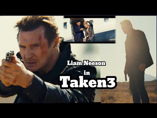 Taken 3 Trailer