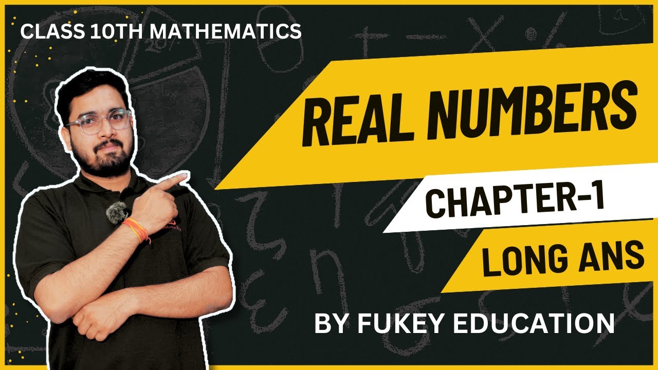 Class 10th mathematics Real Numbers BY Fukey Education 2024-25 - YouTube