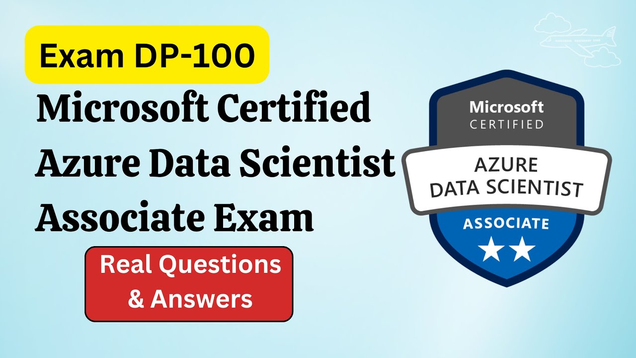 Microsoft Azure Data Scientist Associate DP-100 Exam (2025) | Part 1 ...
