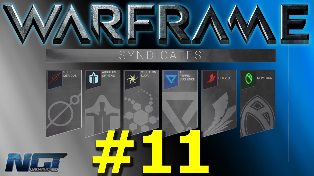 WARFRAME Walkthrough Ep.11 - SYNDICATES! Warframe (PC) - YouTube