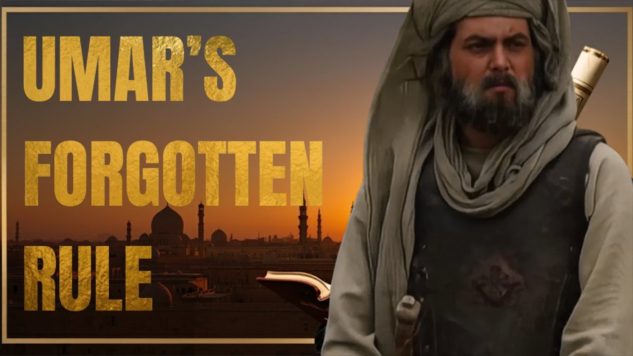 Umar Ibn Khattab | The Rule That Changed Everything - YouTube