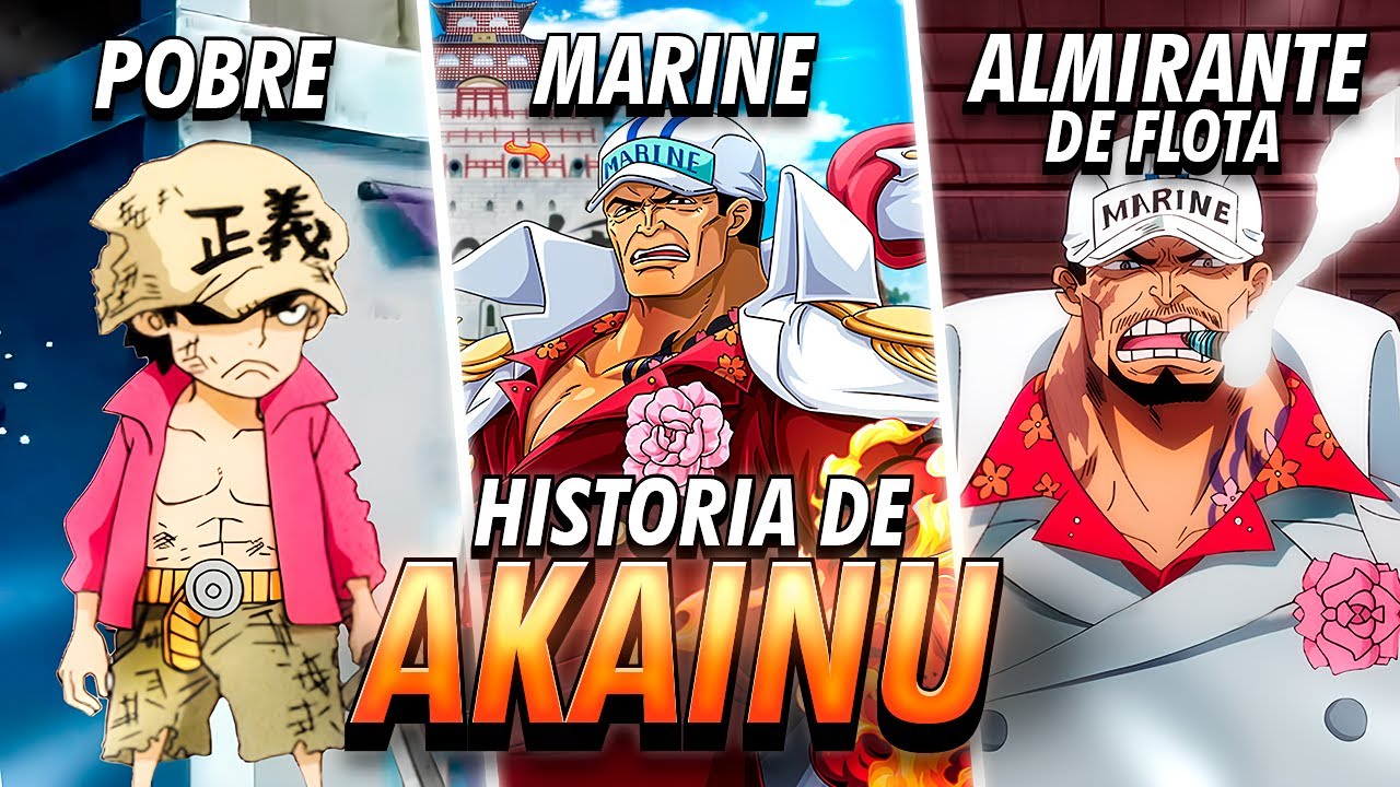 Akainu: ¡El HORROR de la JUSTICIA ABSOLUTA! | One Piece Historia y ...