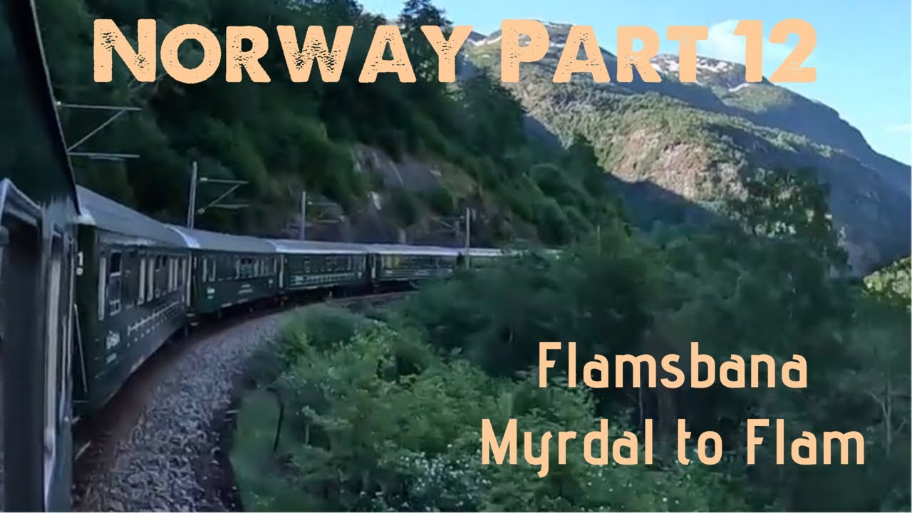 Norway Part 12 /Flamsbana & Bike Myrdal to Flam 4K - YouTube
