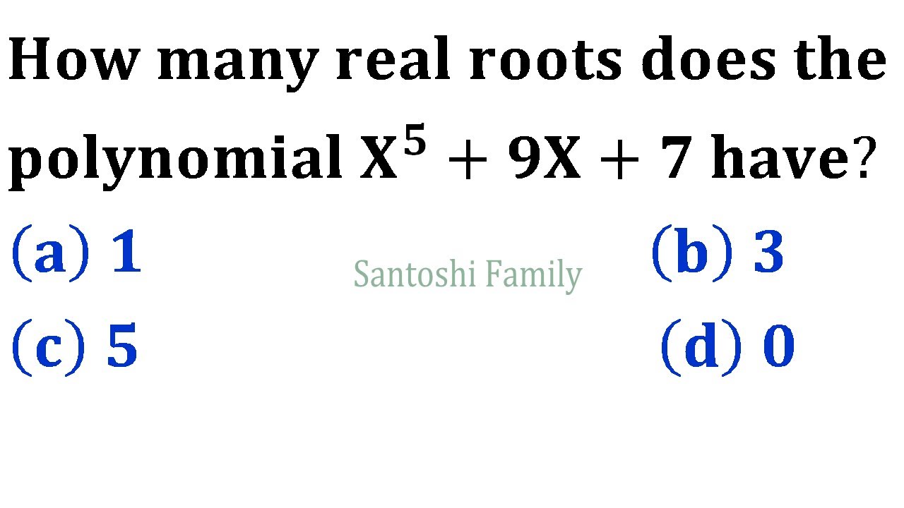 descartes Rule of Sign Change Number of Real Roots of a polynomial ...