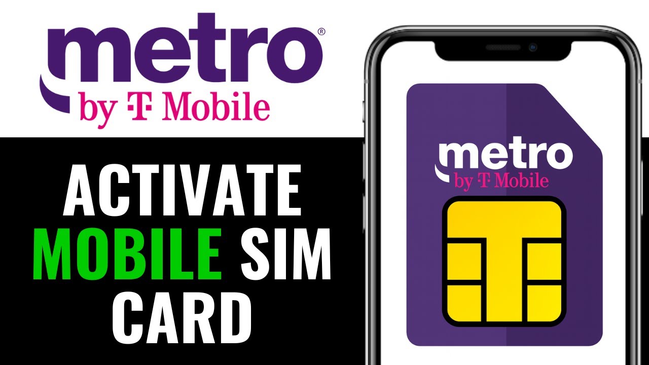 How to Activate Metro by T-Mobile SIM Card 2026 (QUICKLY) - YouTube