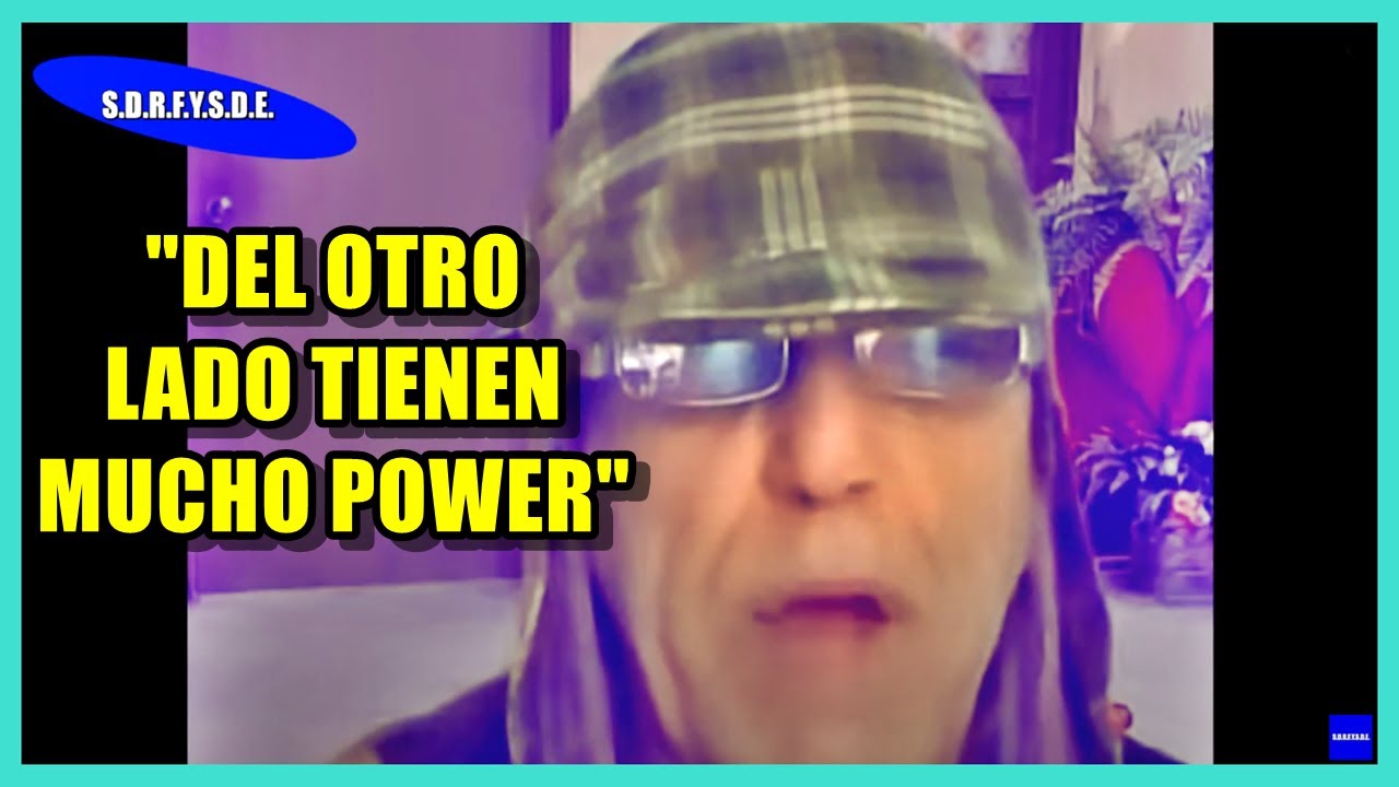 Chavo Metalero desesperado: "del otro lado tienen mucho power, por eso ...
