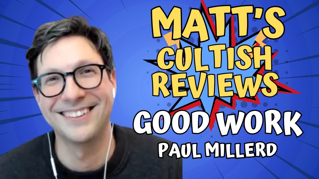 Is "Good Work" by Paul Millerd a GREAT book? - YouTube