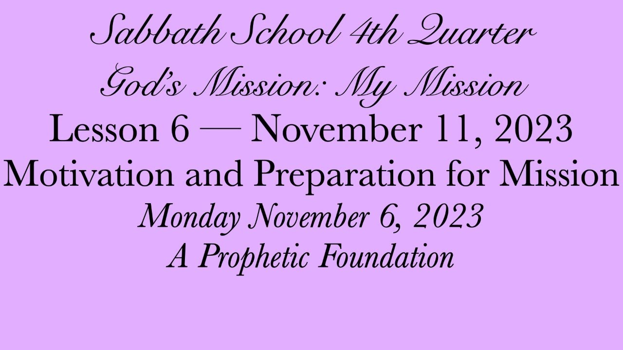 Motivation and Preparation for Mission — A Prophetic Foundation - YouTube