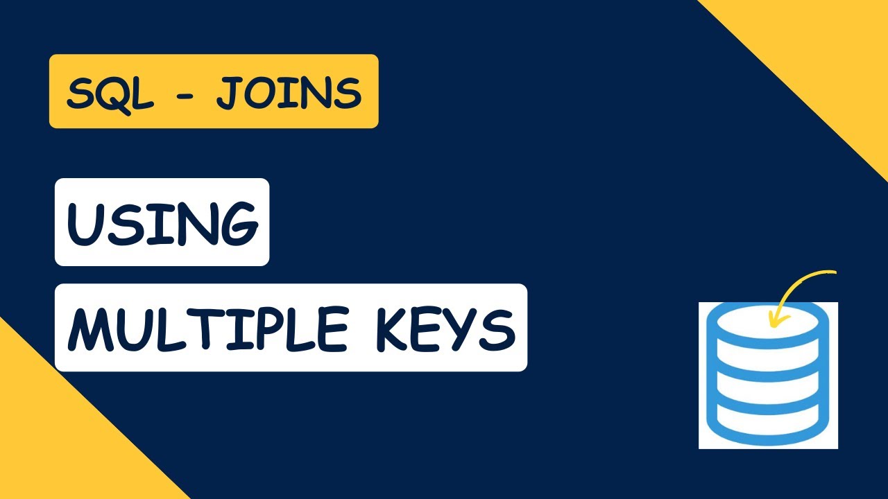 Joining Tables With Multiple Keys Sql For Absolute Beginners Sql For 2625