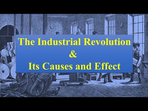 The Industrial Revolution & Its Causes and Effects @quicknote - YouTube