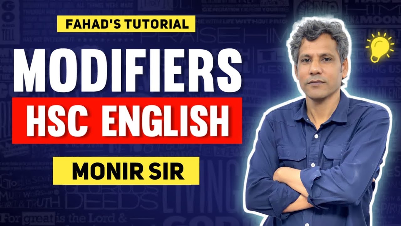 Modifiers | HSC English | Monir Sir | Fahad's Tutorial 🇧🇩 - YouTube