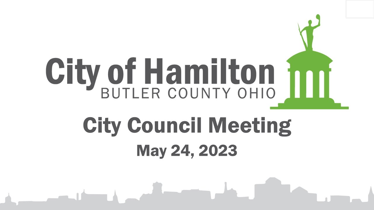 Hamilton City Council Meeting 5-24-23 - YouTube