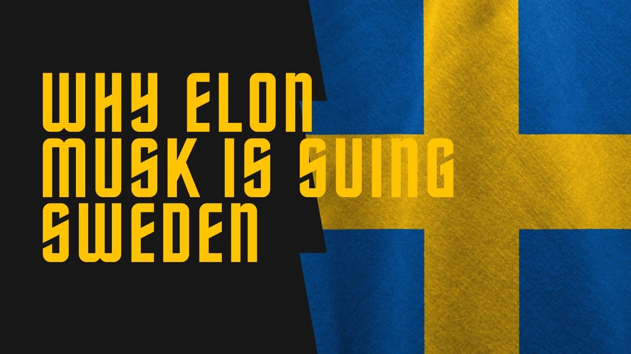 Elon Musk VS Sweden - YouTube